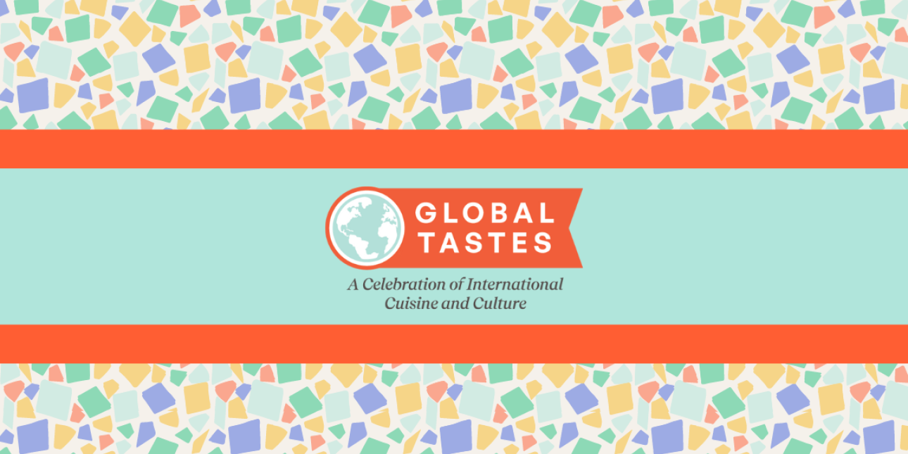 Global Tastes 2023 | Nationalities Service Center