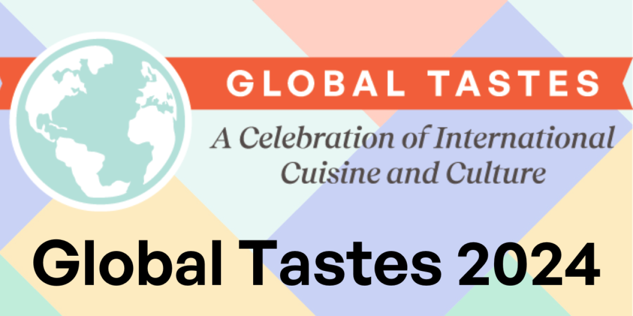 Global Tastes 2024! | Nationalities Service Center